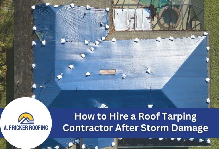 How to Hire a Roof Tarping Contractor After Storm Damage