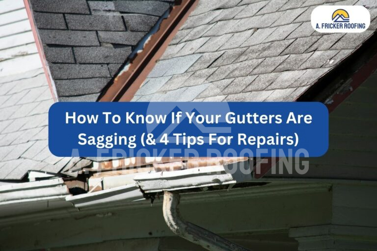 How To Know If Your Gutters Are Sagging & Tips For Repairs