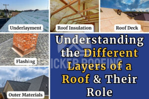 Understanding the Different Layers Of A Roof & Their Role