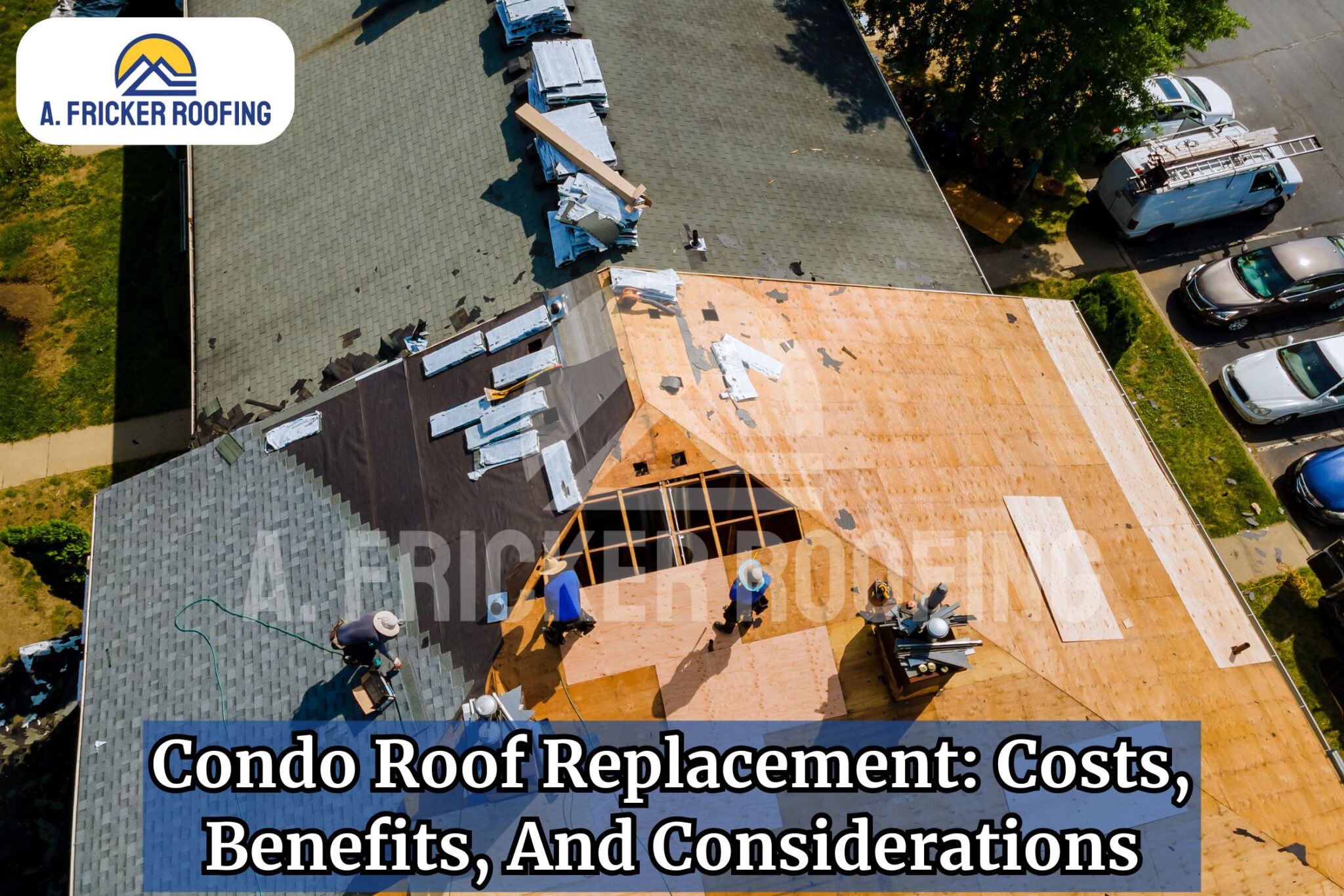 Condo Roof Replacement: Costs, Benefits, And Considerations